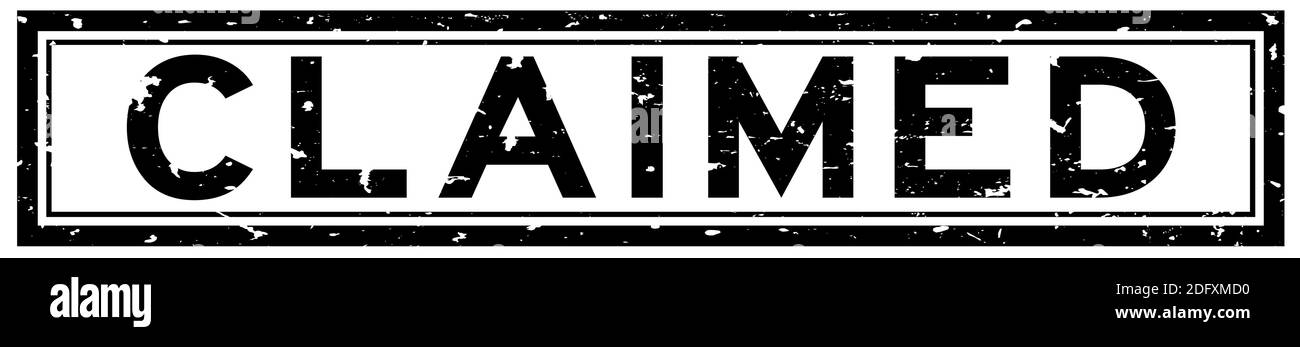 Grunge black claimed word square rubber seal stamp on white background ...