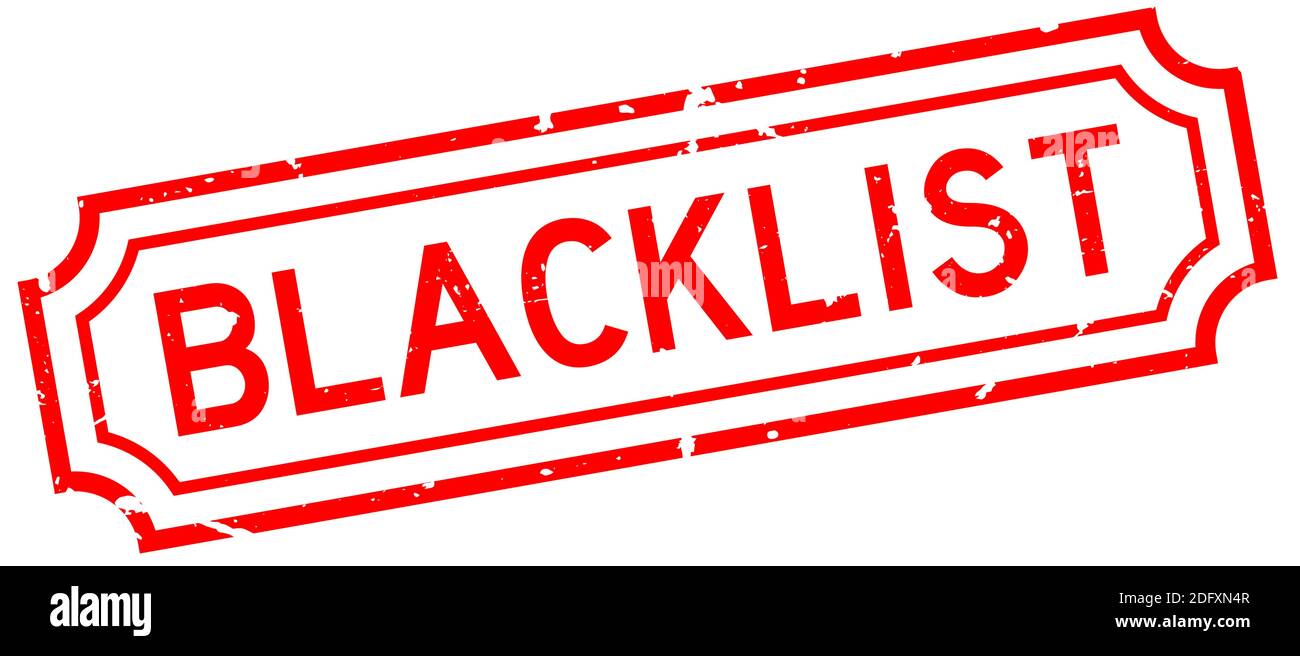 Grunge red blacklist word rubber seal stamp on white background Stock ...
