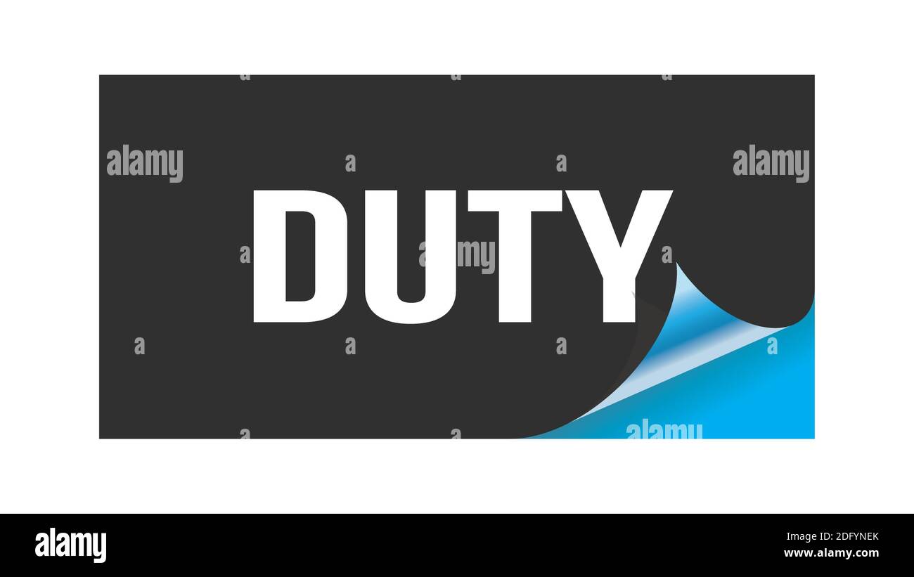 DUTY text written on black blue sticker stamp Stock Photo - Alamy
