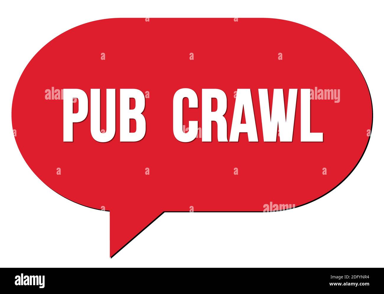 PUB CRAWL text written in a red speech bubble stamp Stock Photo - Alamy