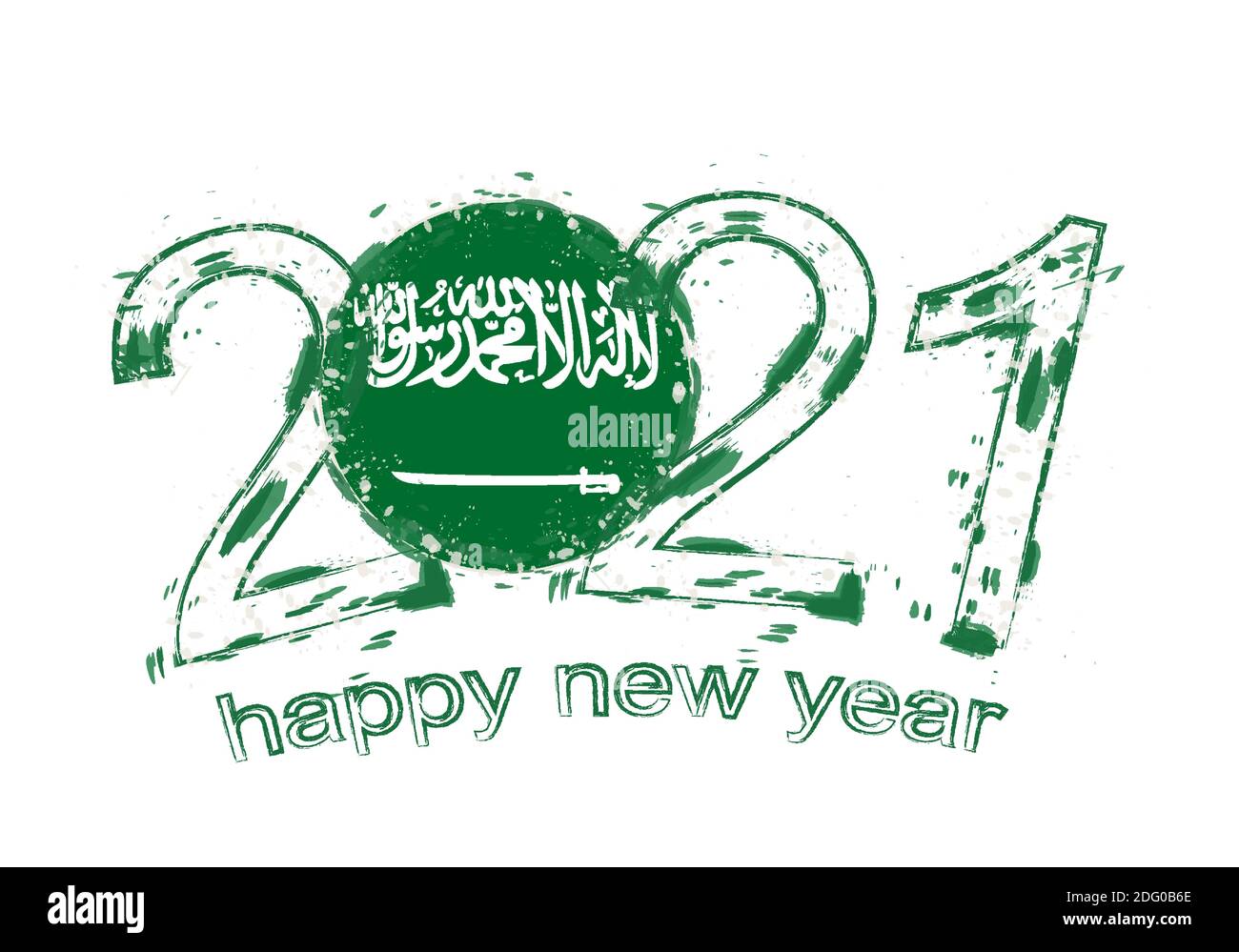 Happy New 2021 Year with flag of Saudi Arabia. Holiday grunge vector ...