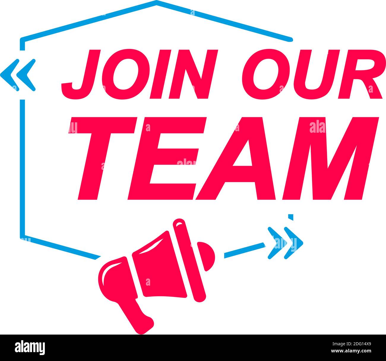 Join Our Team labels. Speech bubbles with megaphone icon. Advertising ...