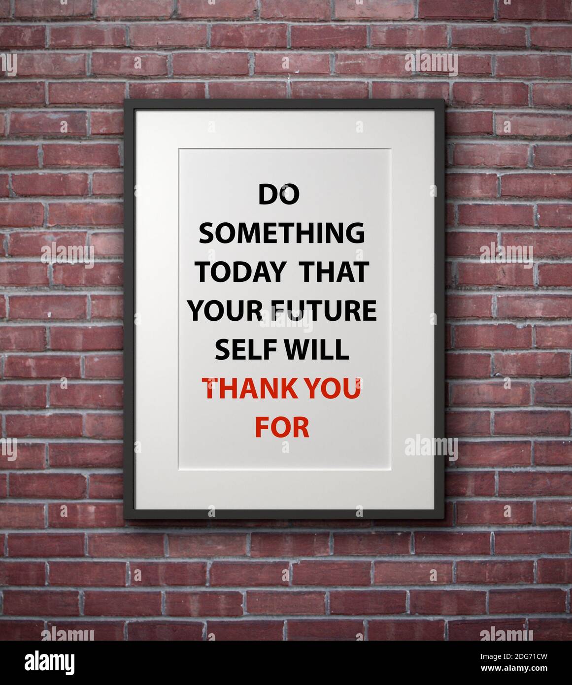 Inspirational motivating quote on picture frame Stock Photo - Alamy