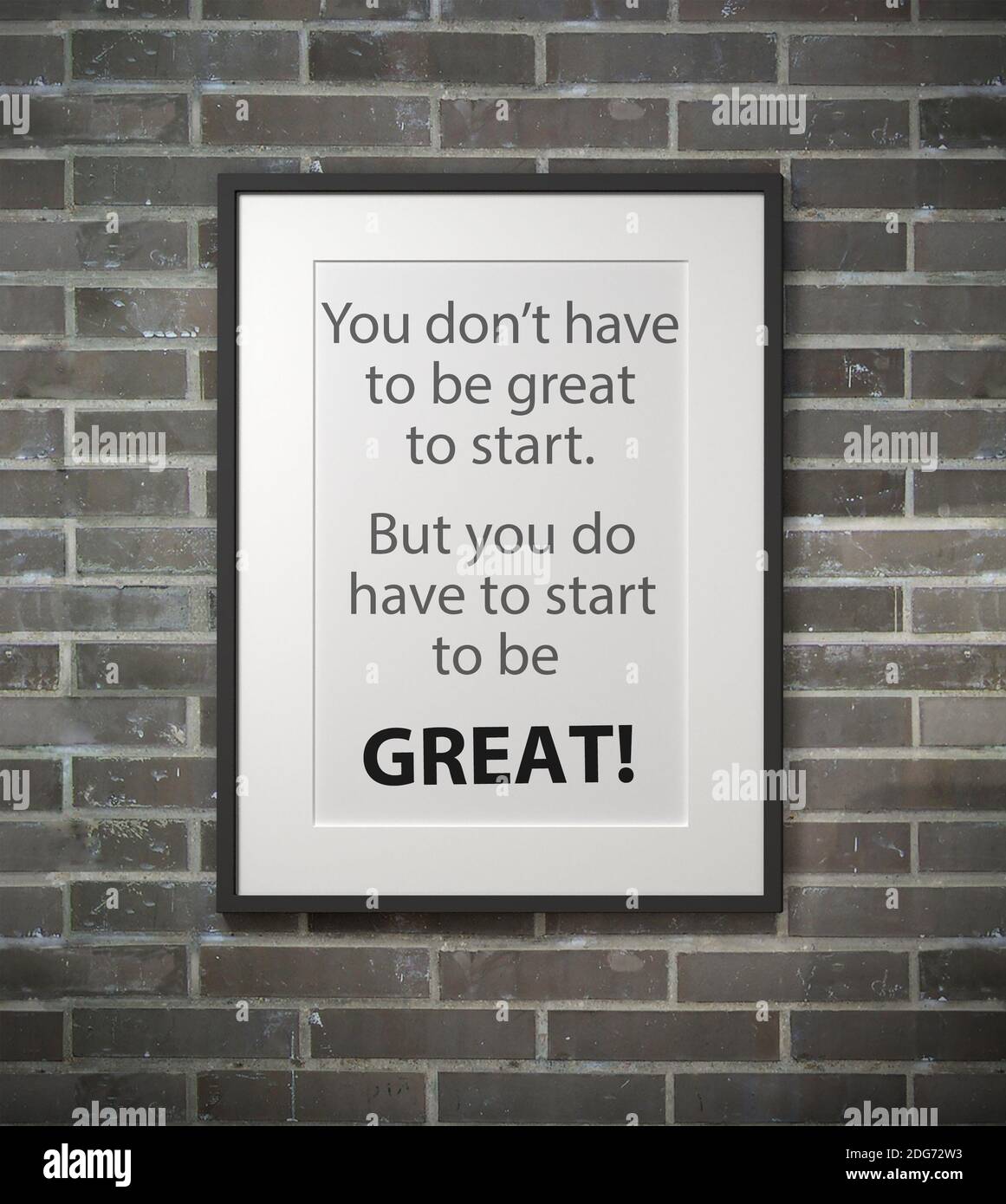 Inspirational motivating quote on picture frame Stock Photo - Alamy