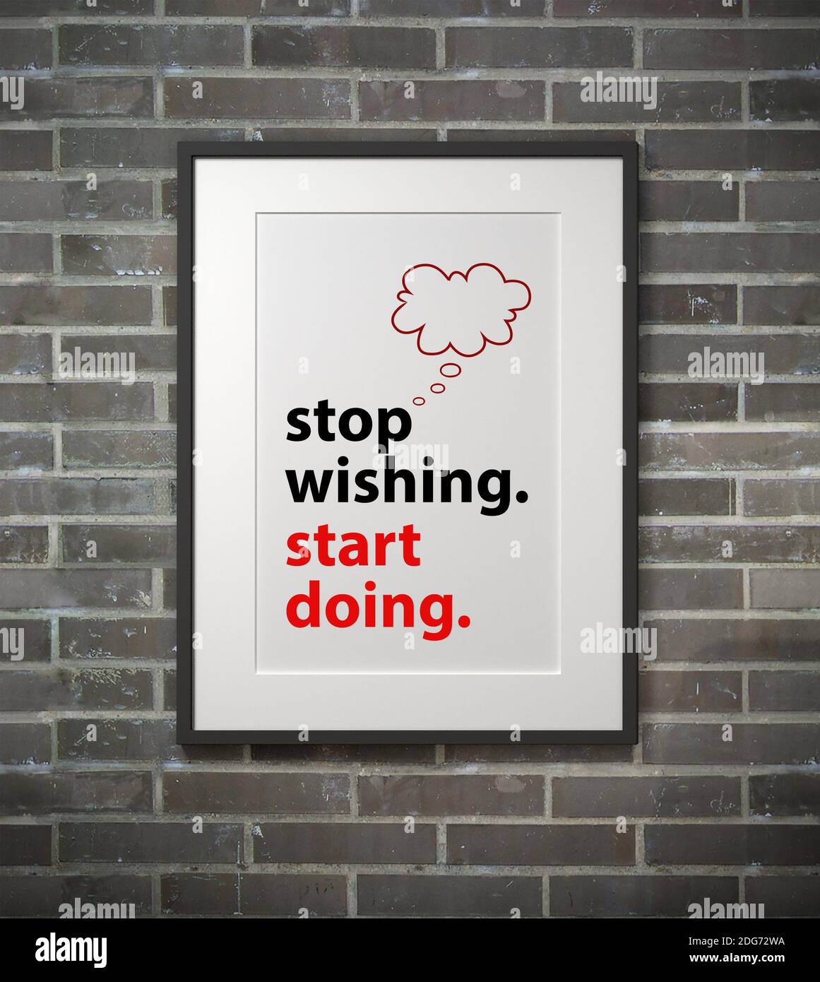 Inspirational motivating quote on picture frame Stock Photo - Alamy