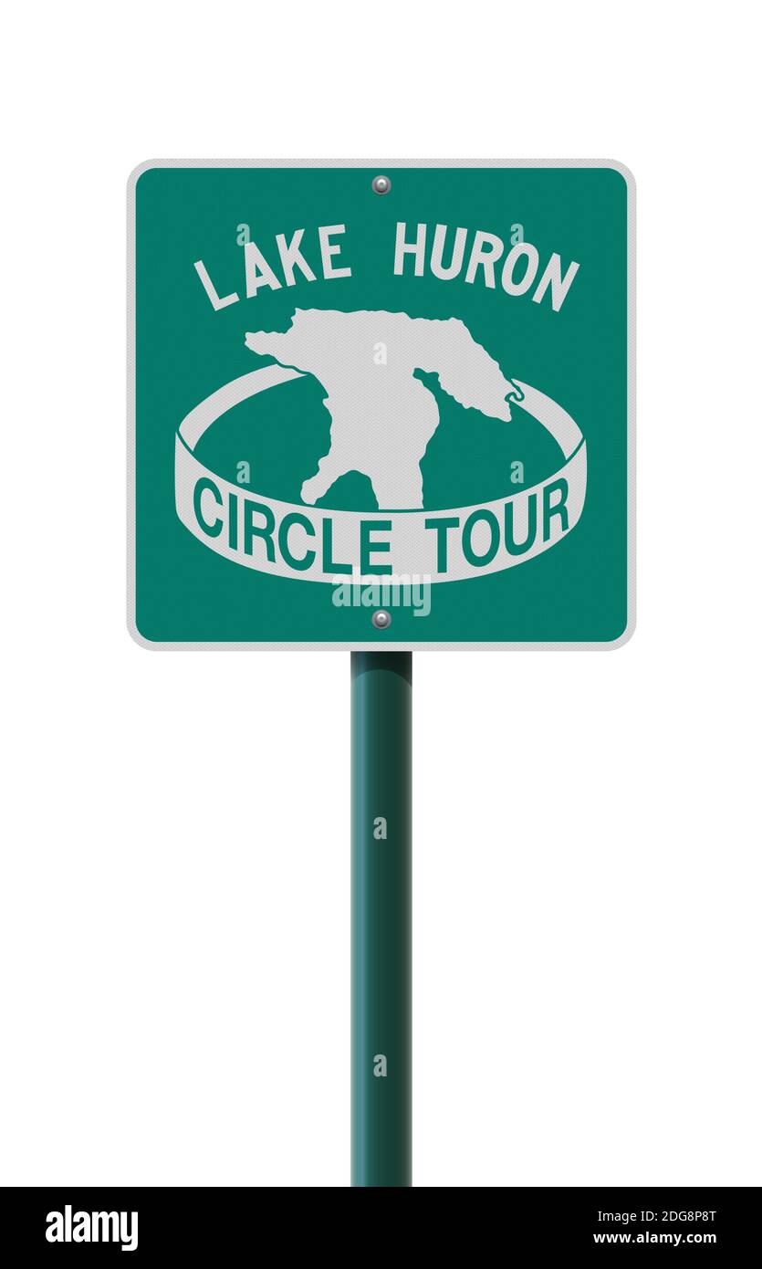 Vector illustration of the Lake Huron Circle Tour green road sign Stock ...