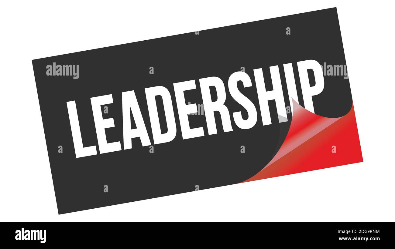 LEADERSHIP text written on black red sticker stamp Stock Photo - Alamy