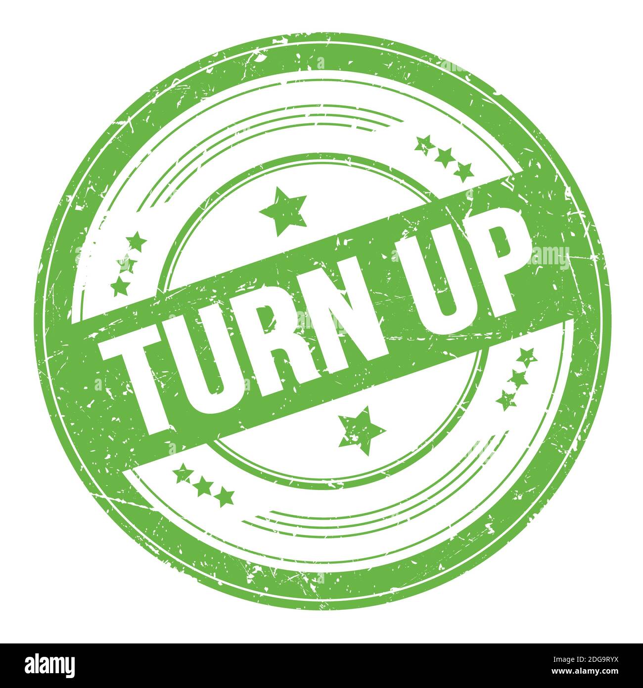 TURN UP text on green round grungy texture stamp Stock Photo - Alamy