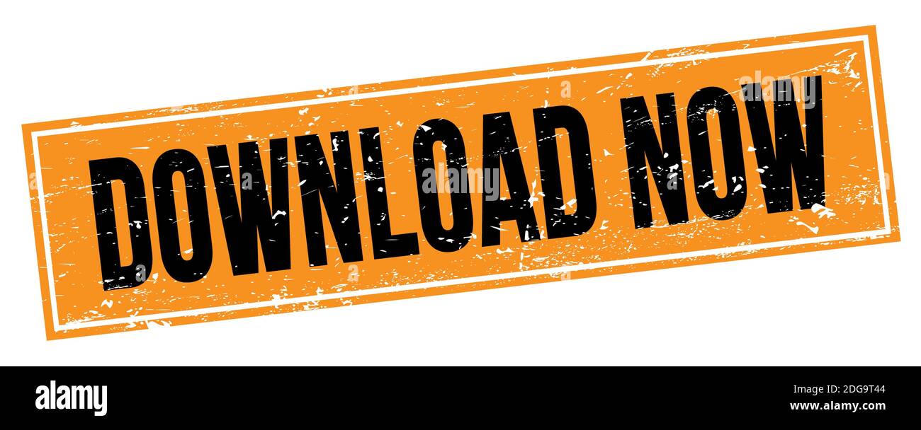 DOWNLOAD NOW text on black orange grungy rectangle stamp sign Stock ...