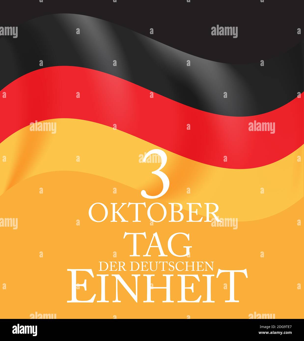 3 Oktober Tag der Deutschen Einheit. Translation: 3 october day of ...