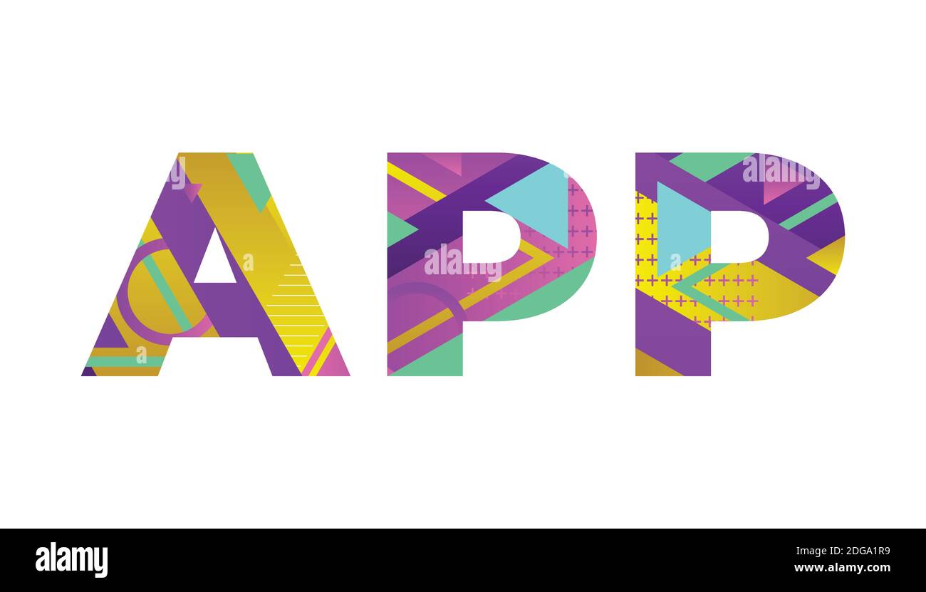 The word APP concept written in colorful retro shapes and colors ...