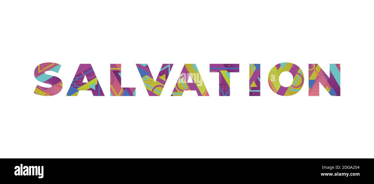 The word SALVATION concept written in colorful retro shapes and colors ...