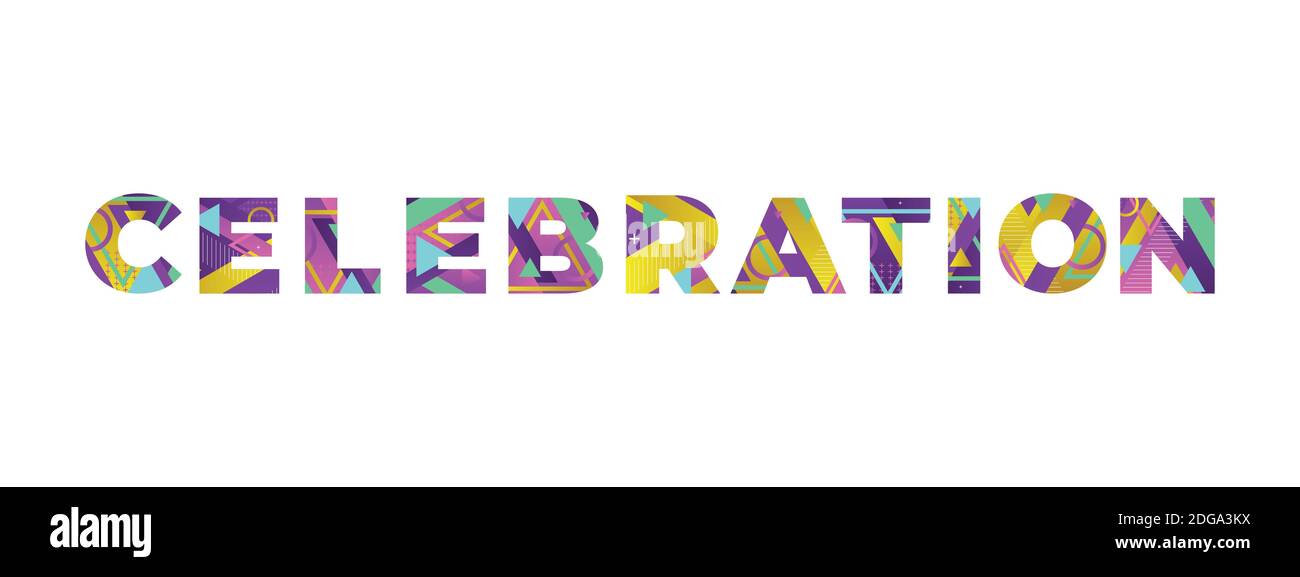 The word CELEBRATION concept written in colorful retro shapes and ...