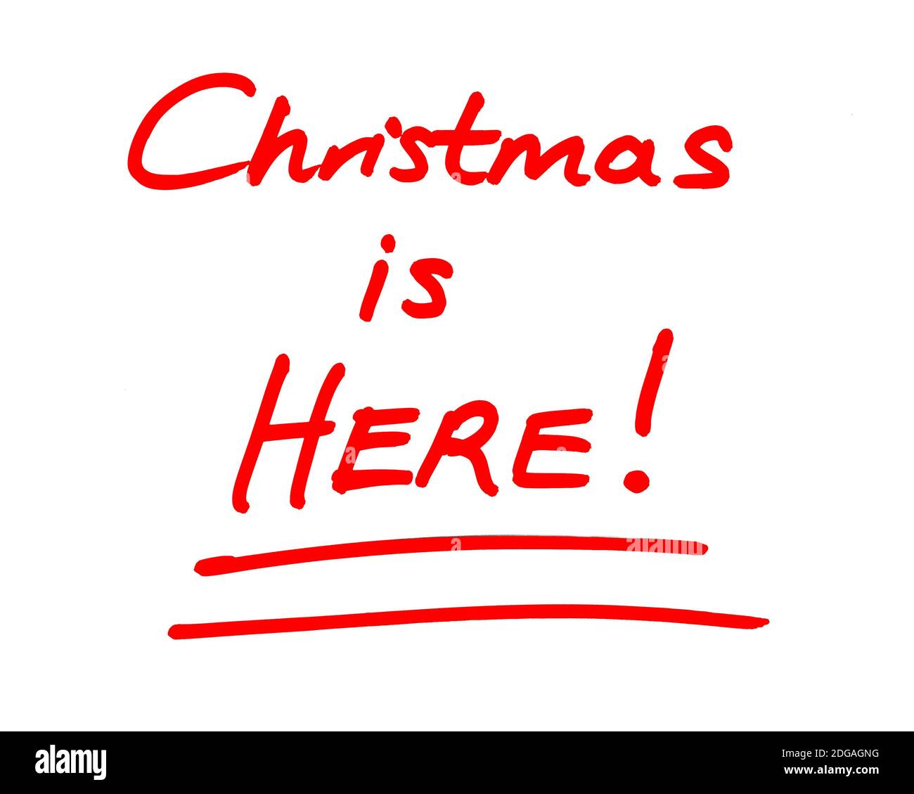 Christmas is HERE! handwritten on a white background Stock Photo - Alamy
