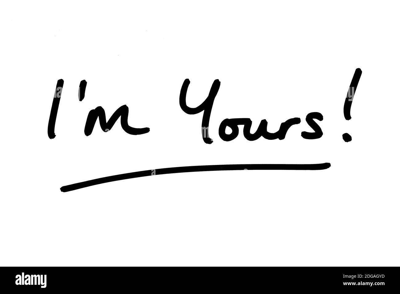 Im Yours! handwritten on a white background Stock Photo - Alamy
