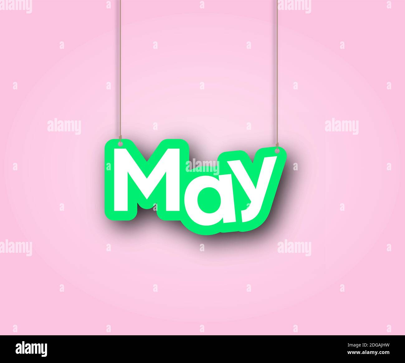 MAY. A sign with the name of the month of the year hangs on the ropes ...