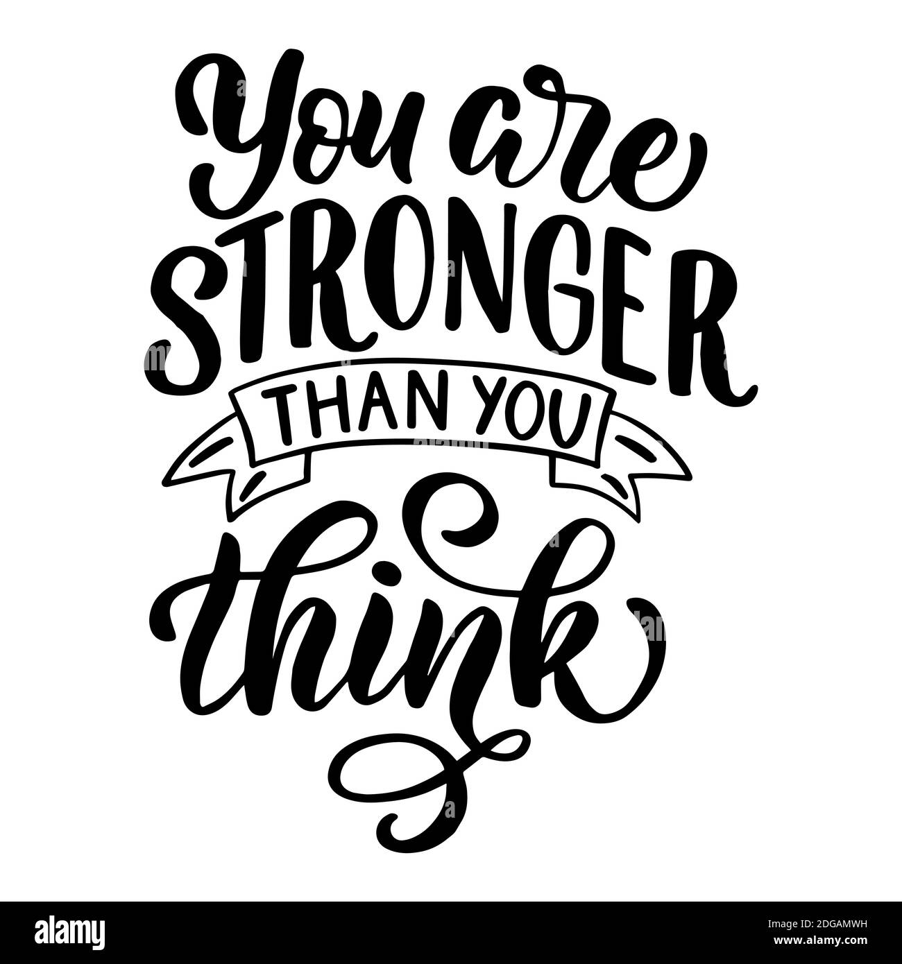You Are Stronger Than You Think Stock Vector Images Alamy