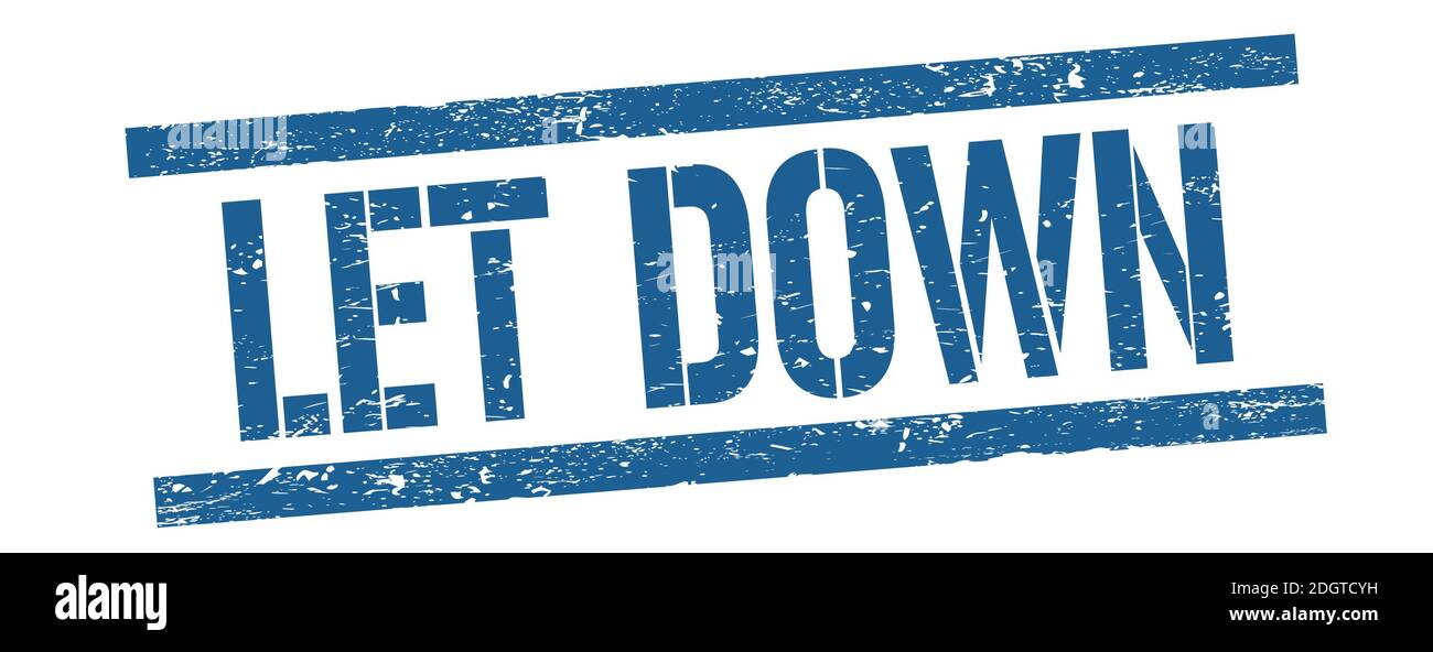 LET DOWN text on blue grungy lines stamp sign Stock Photo - Alamy