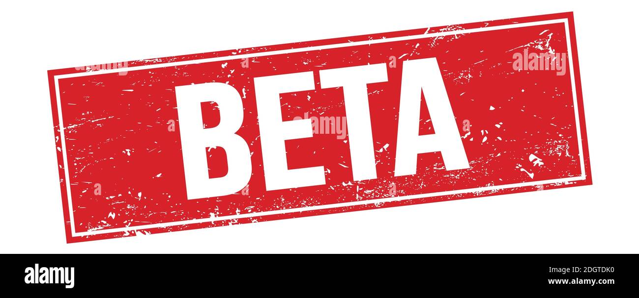 BETA text on red grungy rectangle stamp sign Stock Photo - Alamy