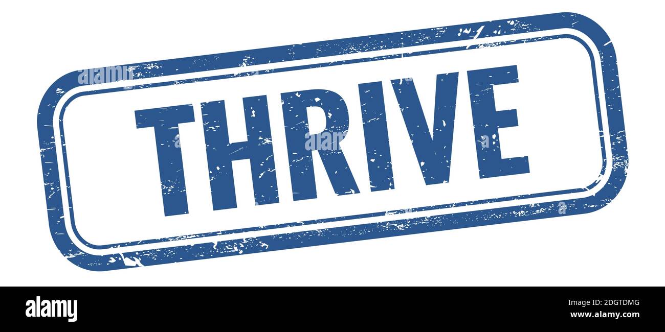 Thrive stamp hi-res stock photography and images - Alamy