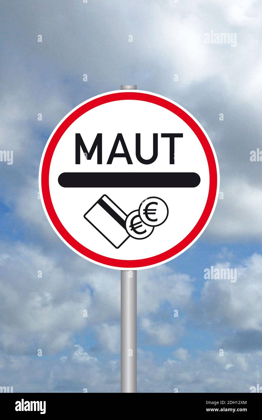 Schild, PKW Maut, Maut, Autobahn, Bundesrepublik Deutschland Stock ...
