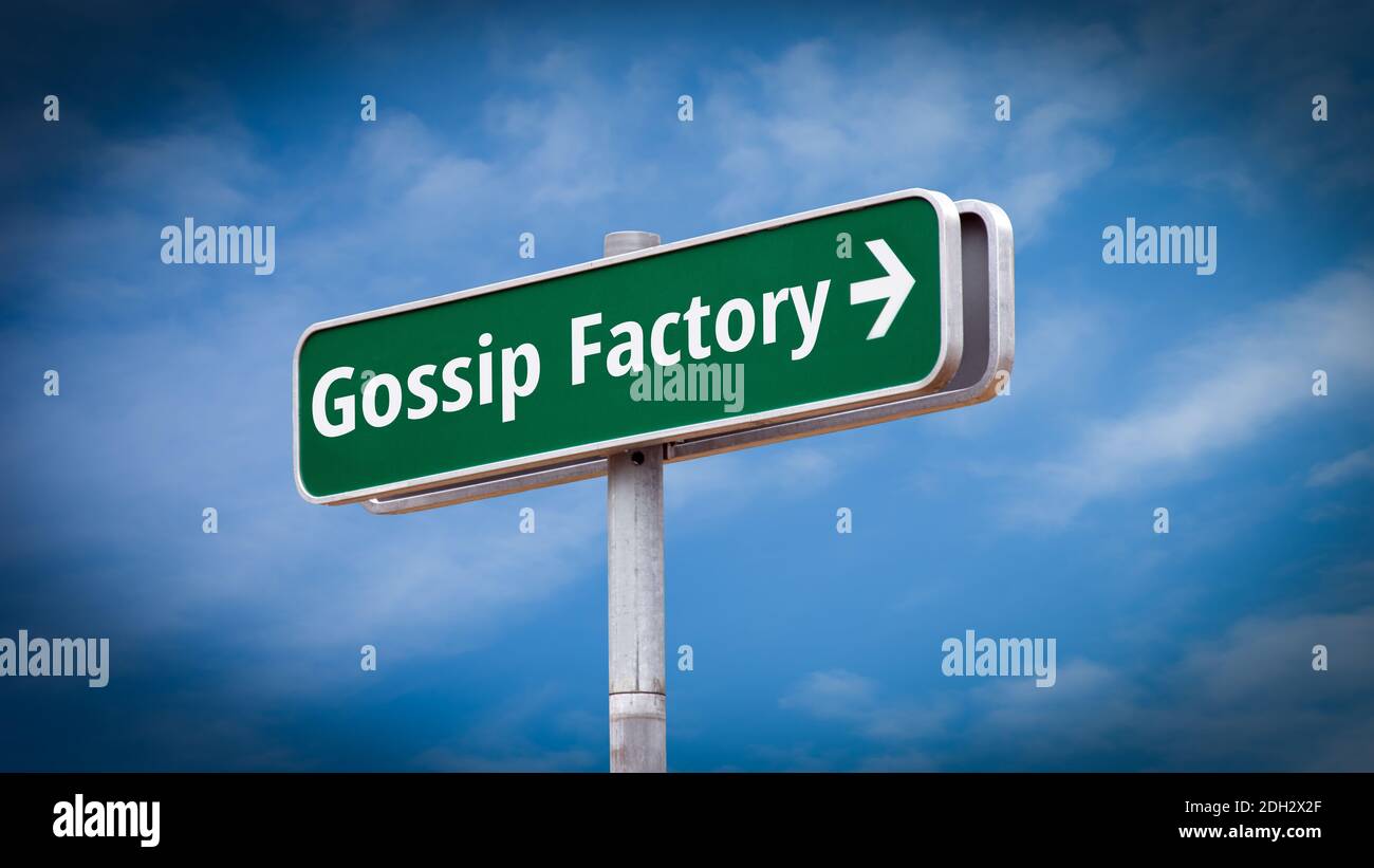 Street Sign GOSSIP FACTORY Stock Photo - Alamy