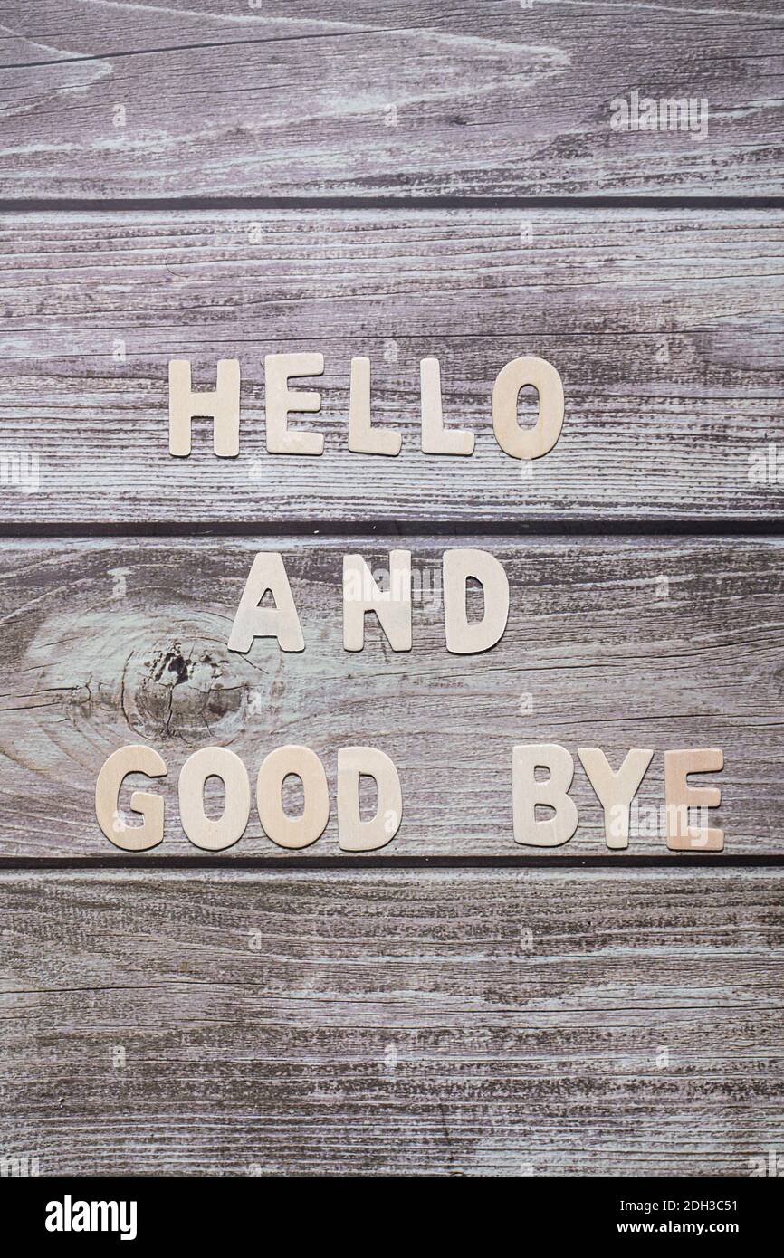 Good bye hi-res stock photography and images - Alamy