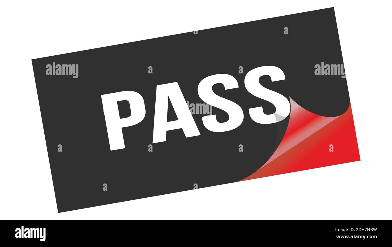 PASS text written on black red sticker stamp Stock Photo - Alamy