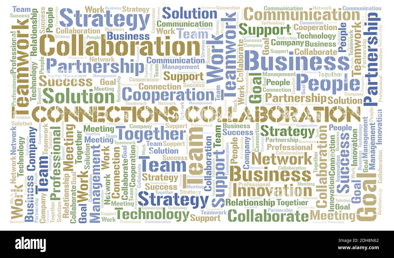 Connections Collaboration typography word cloud create with text only Stock Photo - Alamy