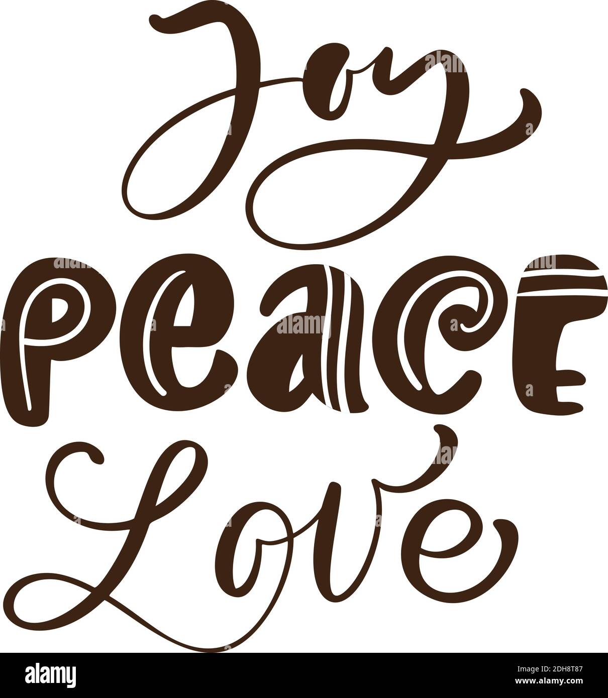 Joy peace love hand drawn quote. Ink vector lettering. Modern brush ...