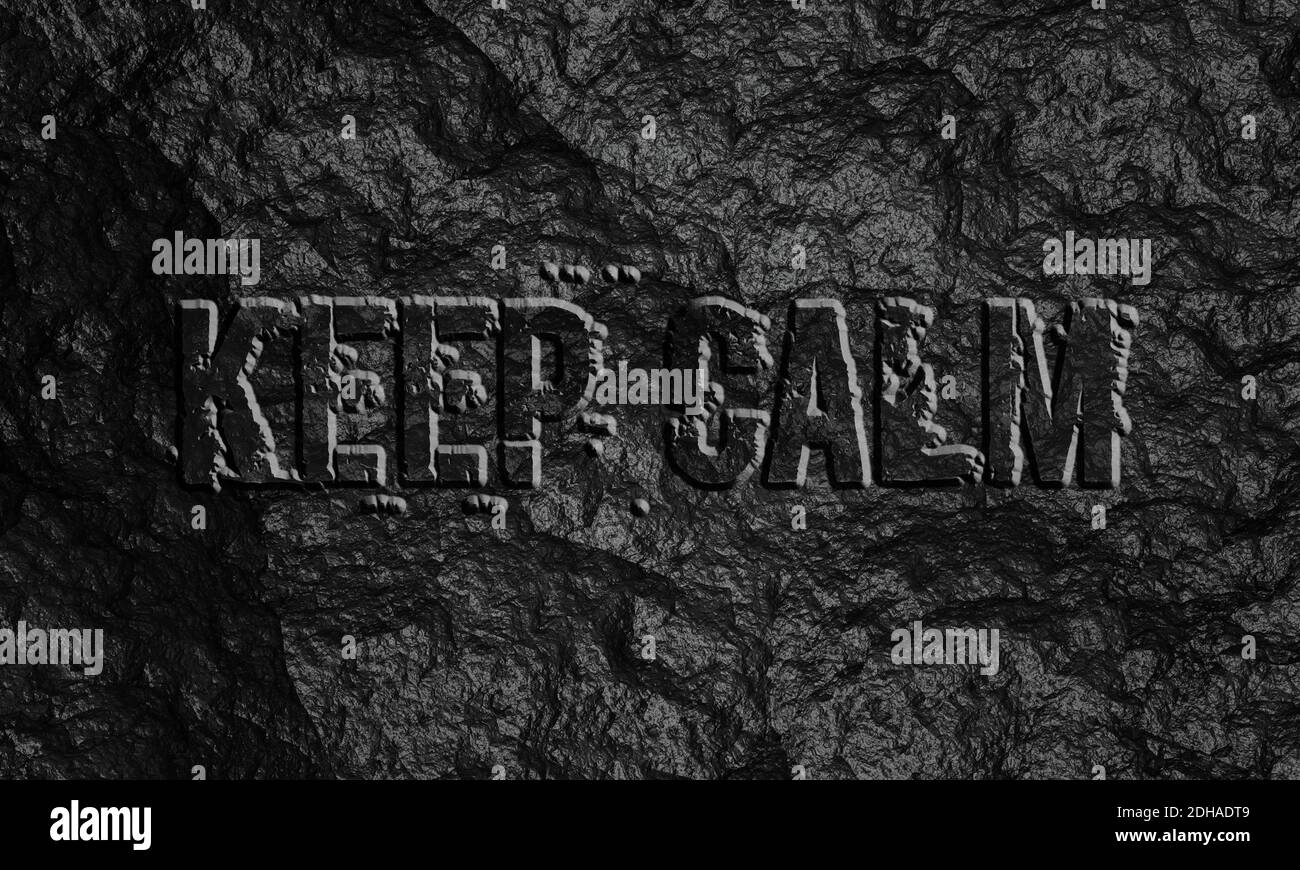 Volumetric lettering in the middle, keep calm, squeezed out of the ...