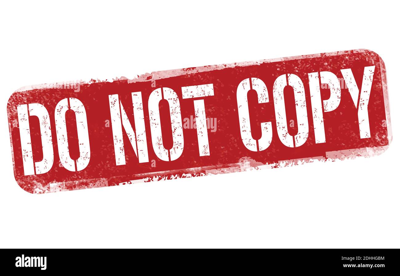 Do not copy grunge rubber stamp on white background, vector ...