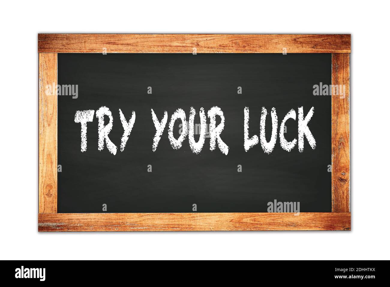 Try your luck text hi-res stock photography and images - Alamy