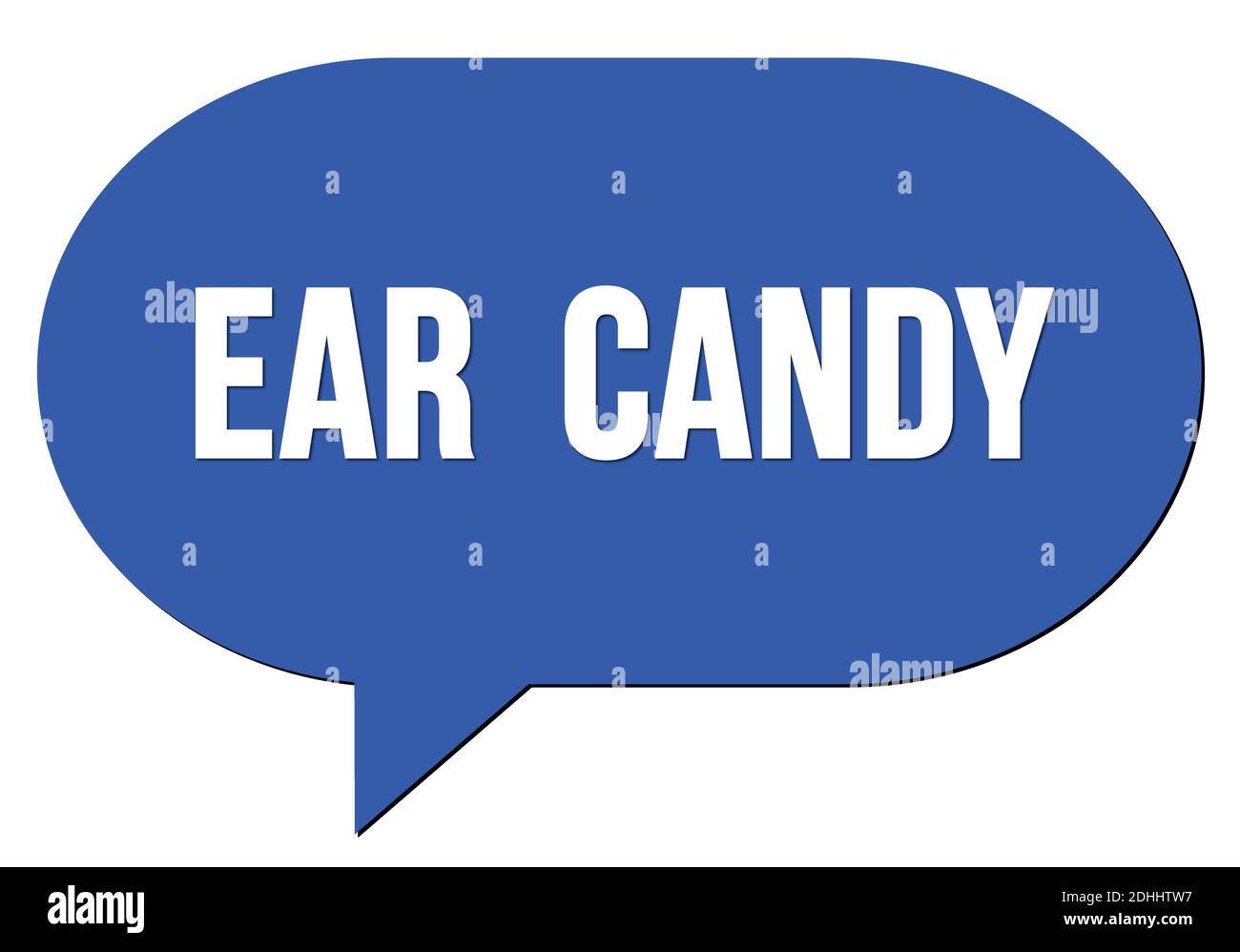 Ear Candy Word High Resolution Stock Photography and Images - Alamy