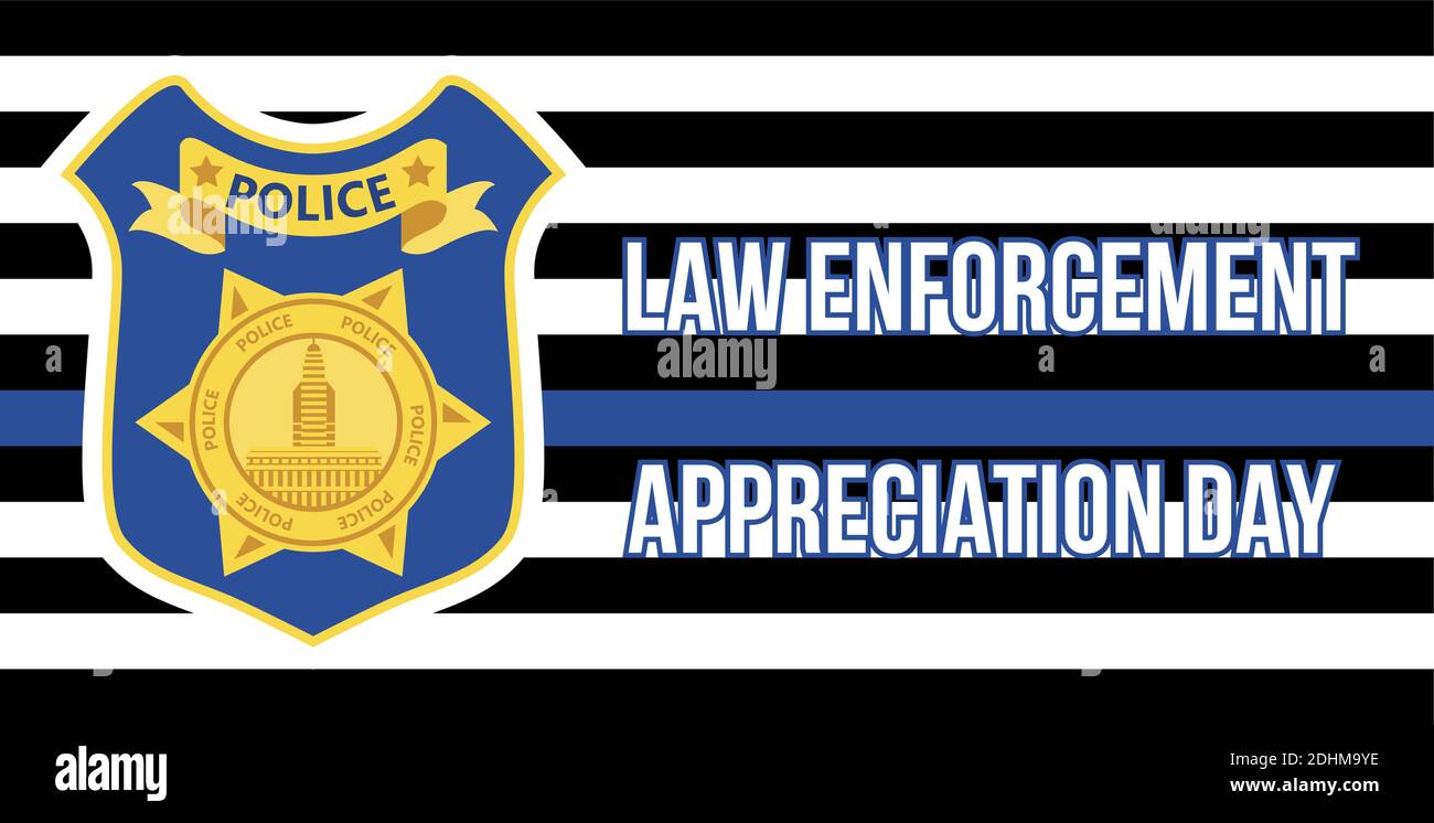 Law Enforcement Appreciation Day is celebrated in USA on January 9th ...