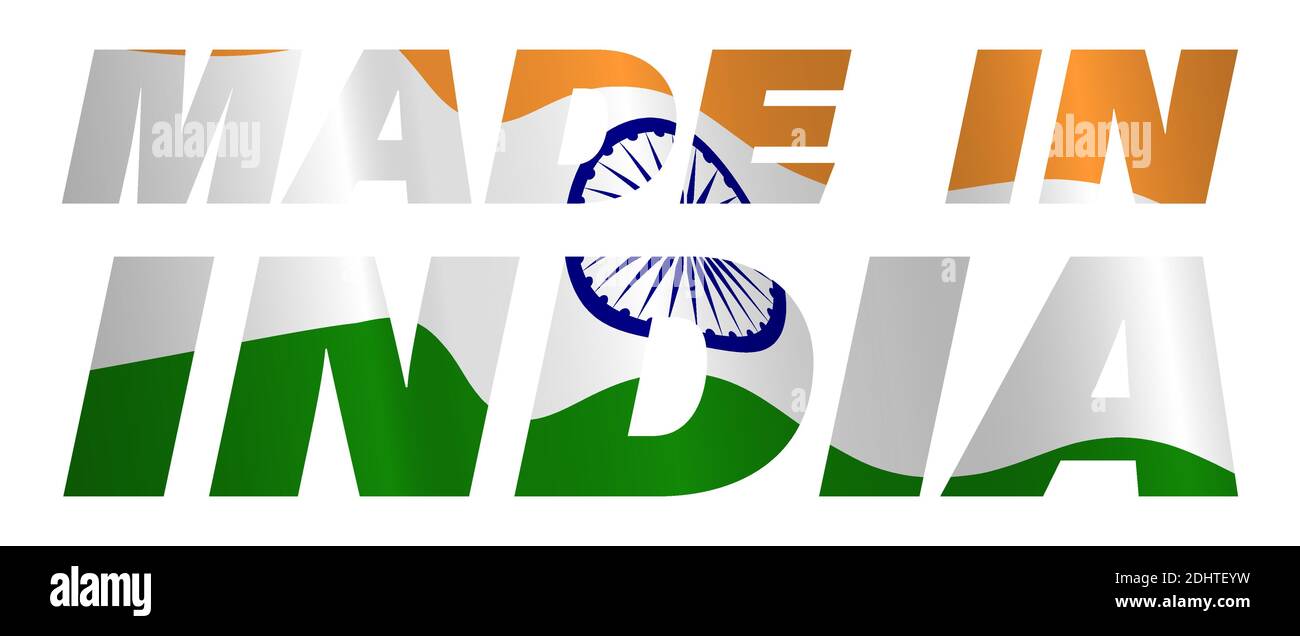 inscription MADE IN INDIA in colors of Indian flag. Decorative ...