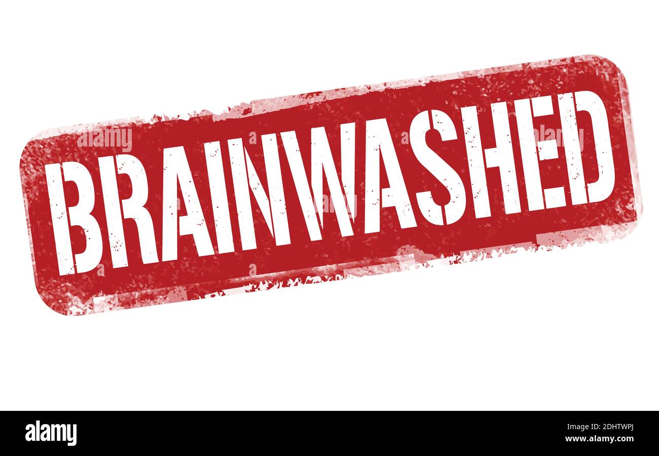 Brainwashed grunge rubber stamp on white background, vector ...