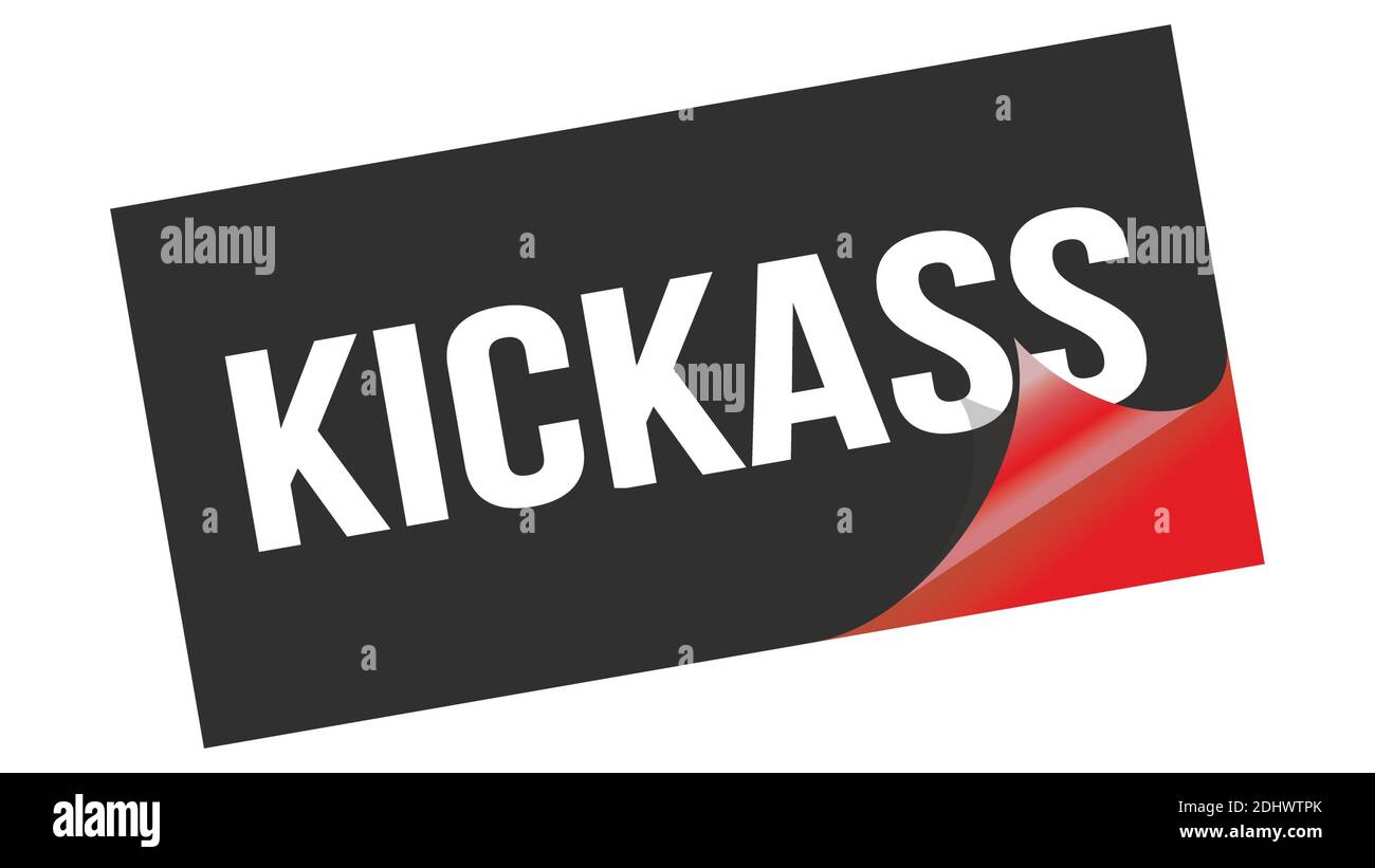 KICKASS text written on black red sticker stamp Stock Photo - Alamy