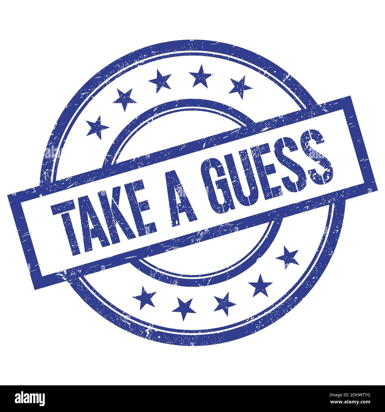 TAKE A GUESS text written on blue round vintage rubber stamp Stock ...