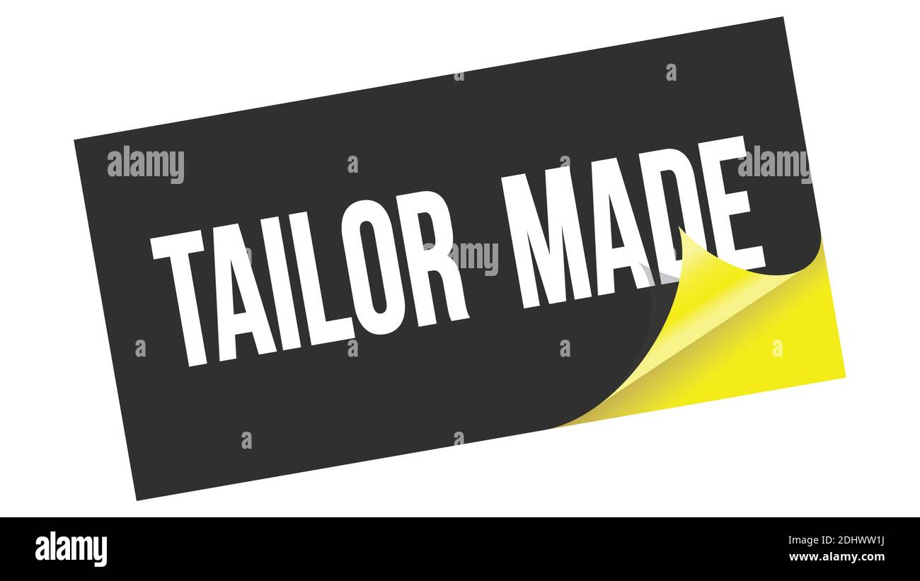 TAILOR MADE text written on black yellow sticker stamp Stock Photo - Alamy