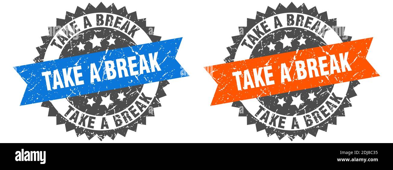 take a break grunge stamp set. take a break band sign Stock Vector ...