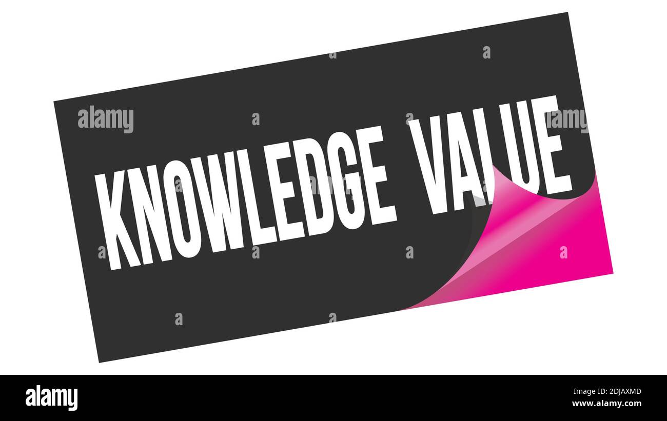 KNOWLEDGE VALUE text written on black pink sticker stamp Stock Photo ...