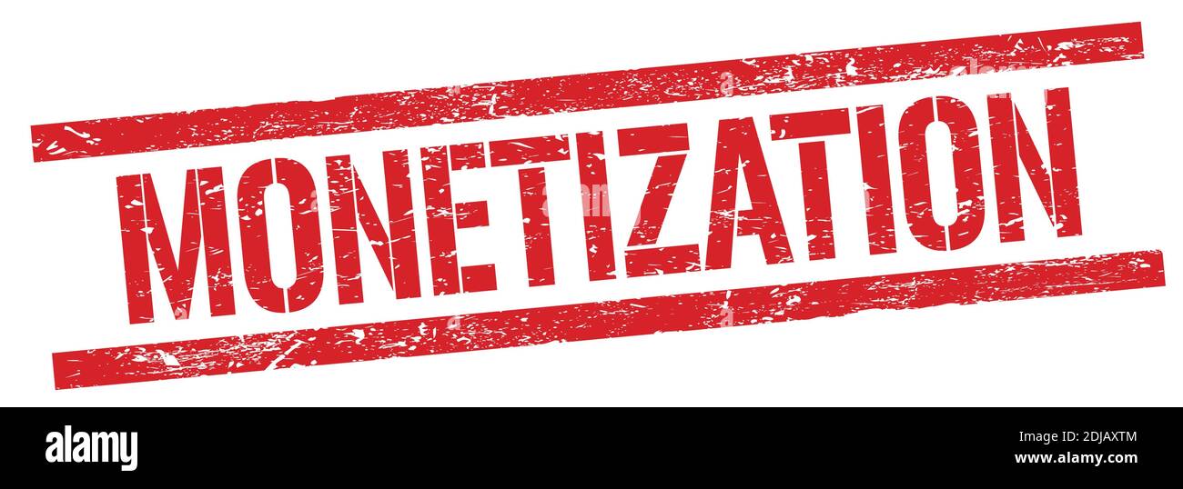 MONETIZATION text on red grungy rectangle stamp sign Stock Photo - Alamy