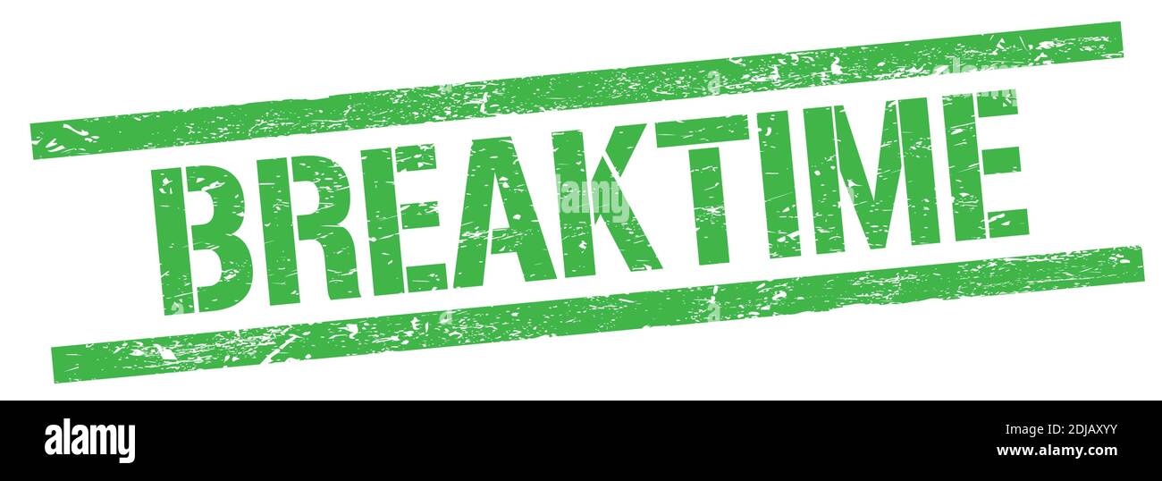 Breaktime stamp hi-res stock photography and images - Alamy