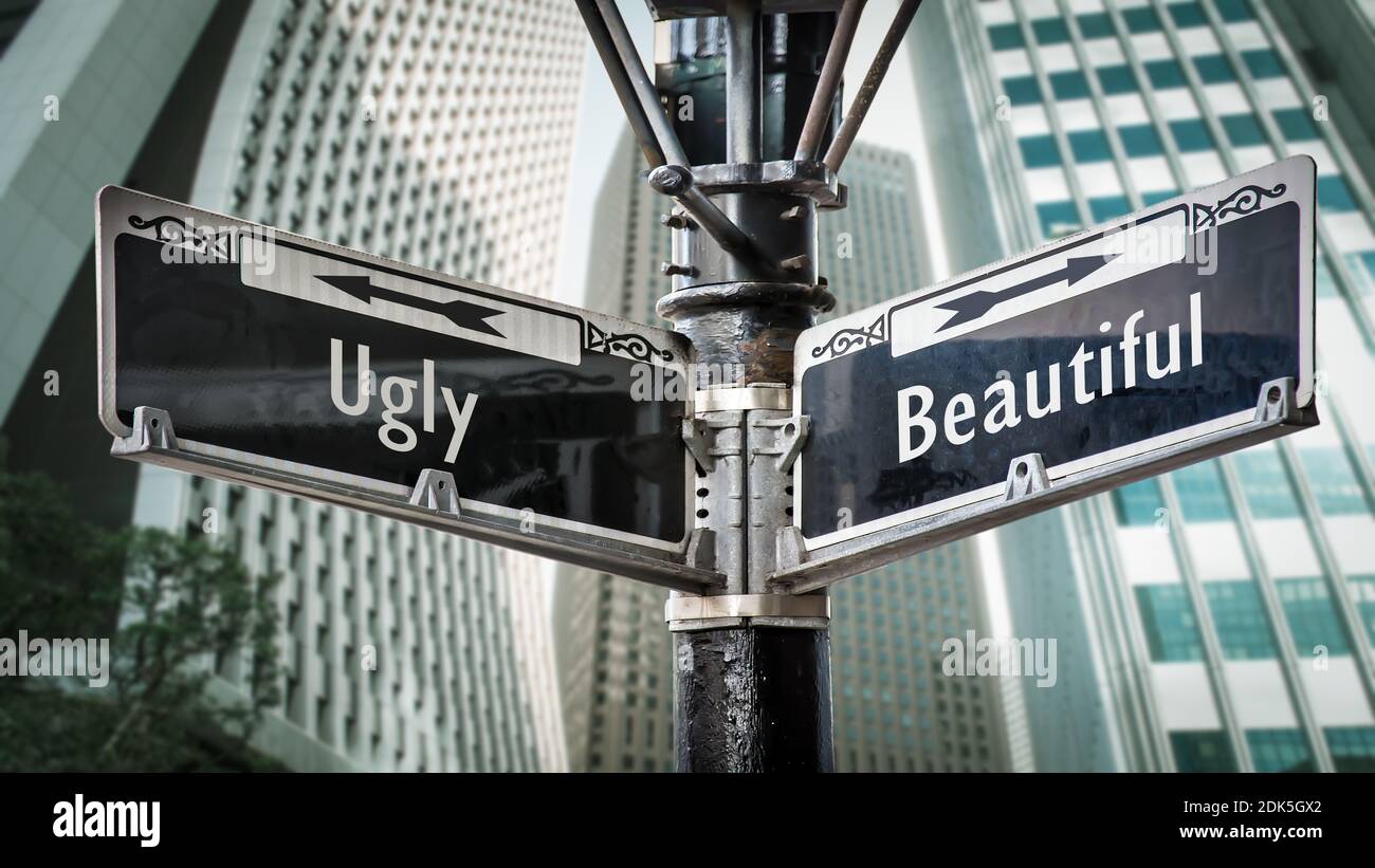 Street Sign the Direction Way to Beautiful versus Ugly Stock Photo - Alamy