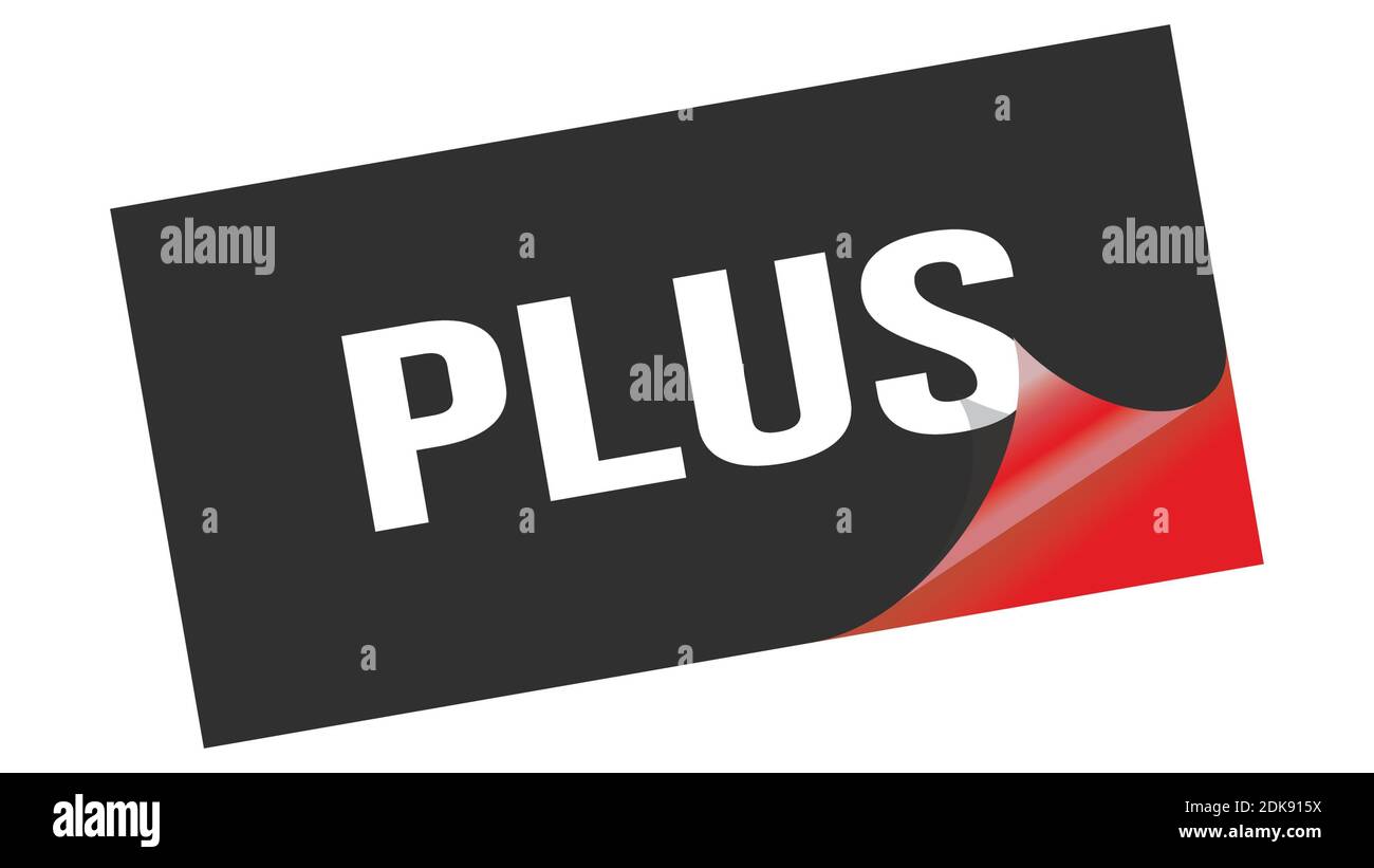 PLUS text written on black red sticker stamp Stock Photo - Alamy