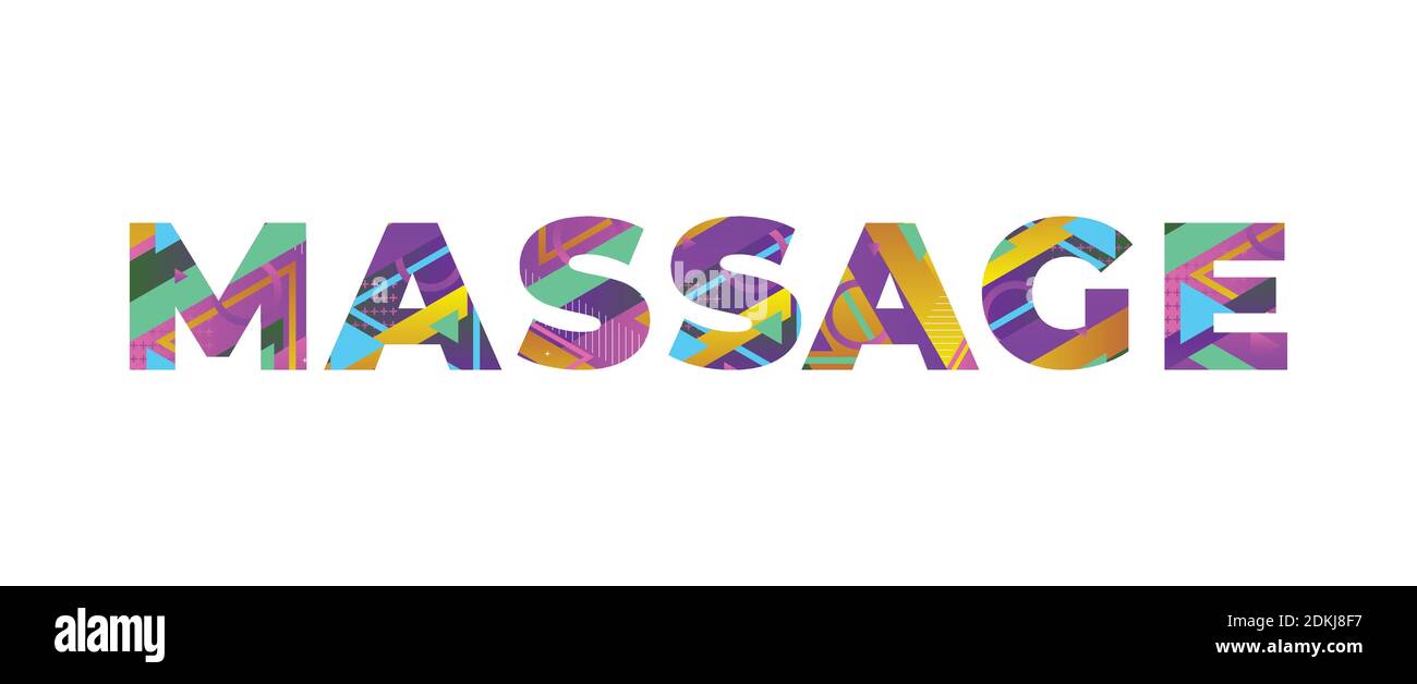 The word MASSAGE concept written in colorful retro shapes and colors ...