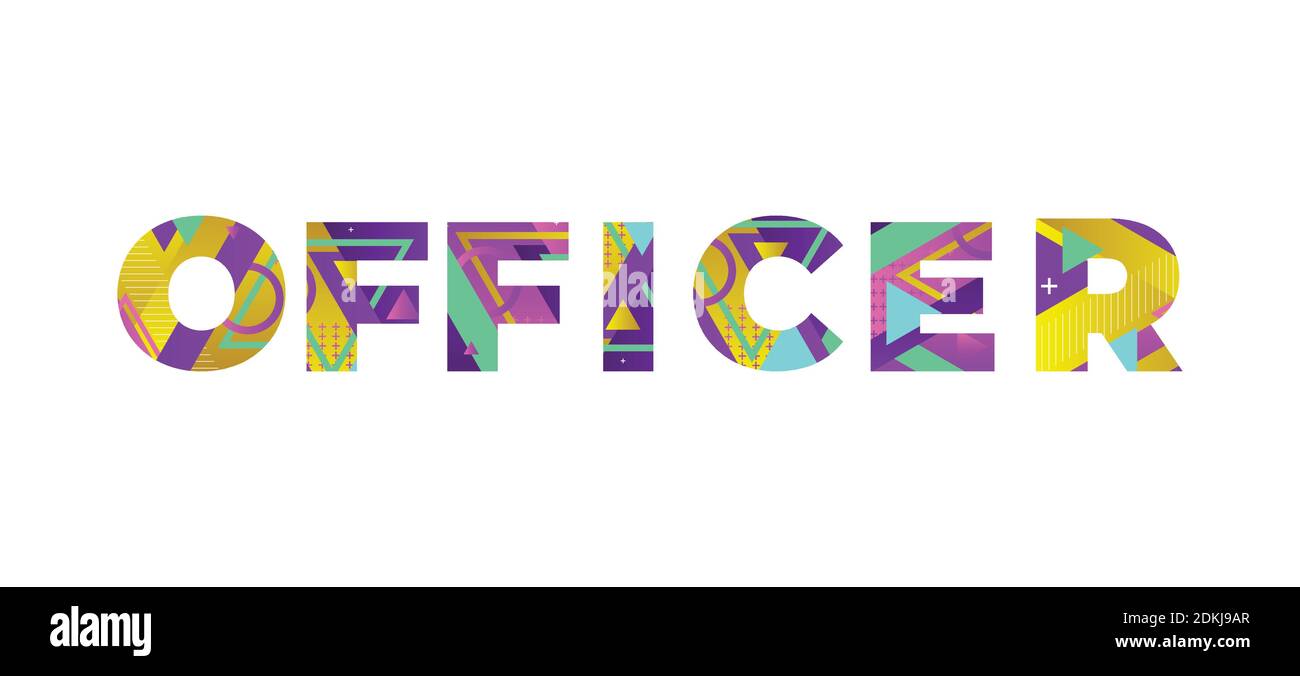 The word OFFICER concept written in colorful retro shapes and colors ...
