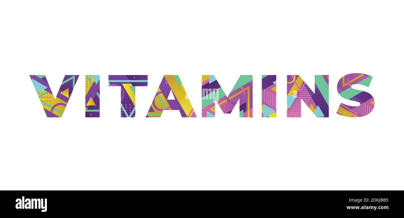 The word VITAMINS concept written in colorful retro shapes and colors ...