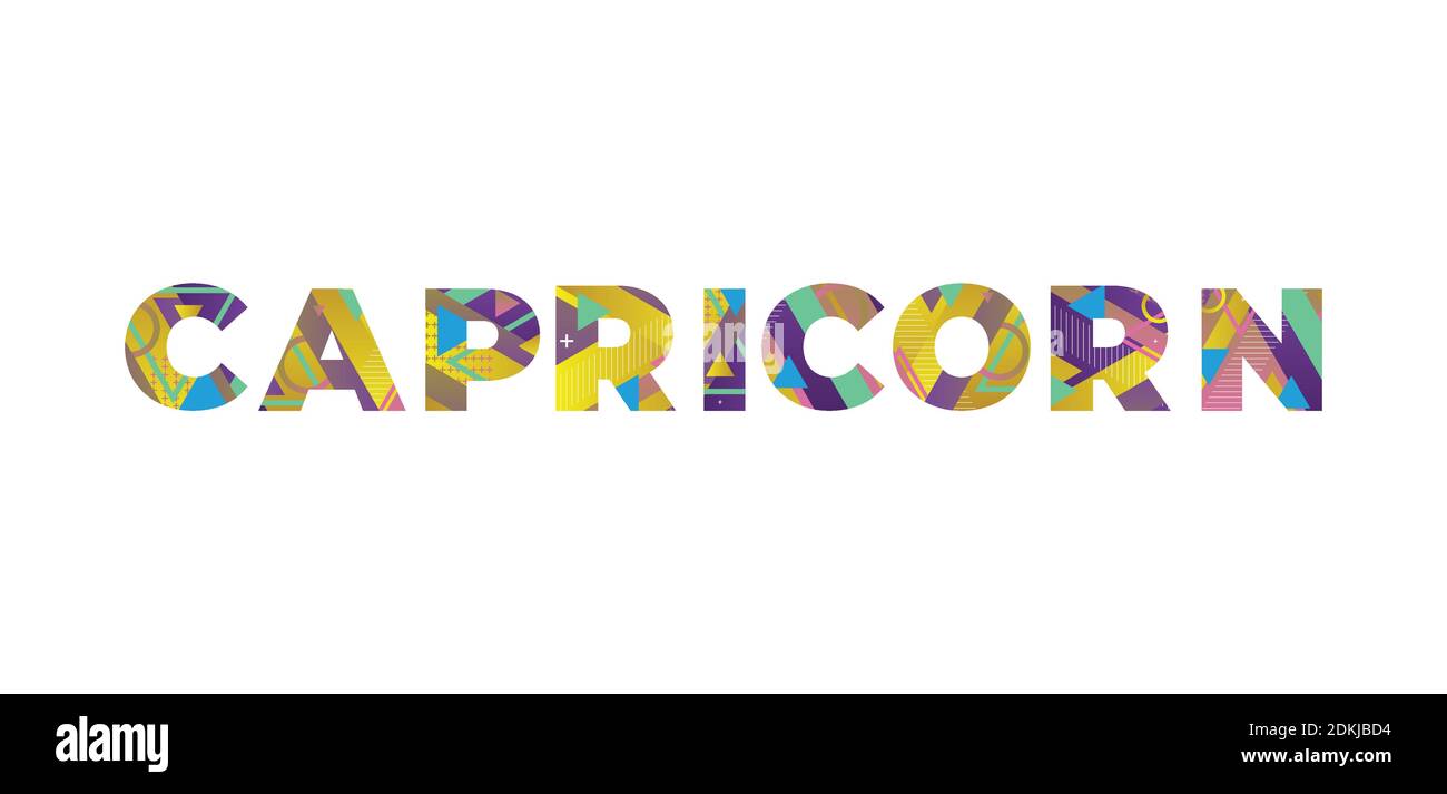The word CAPRICORN concept written in colorful retro shapes and colors ...